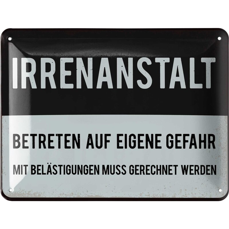 LANOLU Blechschild IRRENANSTALT Schild 15x20cm, 9,90